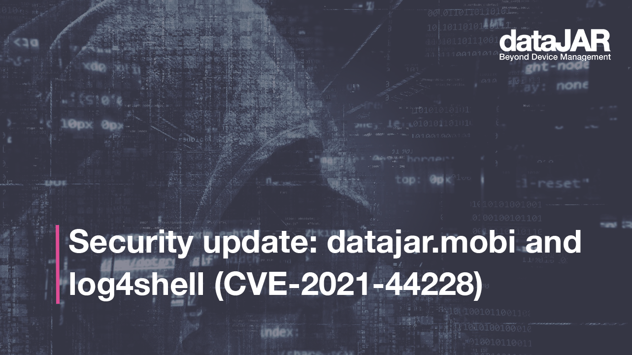 Security update: datajar.mobi and log4shell (CVE-2021-44228) | dataJAR